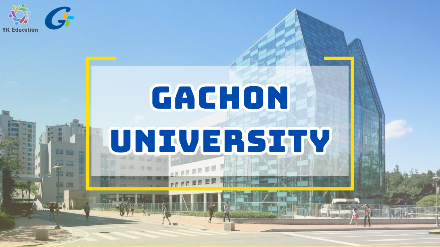 Đại học Gachon - 가천대학교 - du học YK EDUCATION
